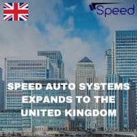 Speed Auto Systems Expands to the United Kingdom (1) | Speed Auto Systems